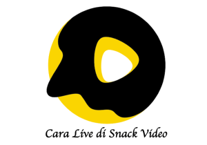 Syarat dan Cara Live di Snack Video untuk Potensi Penghasilan - BAMS